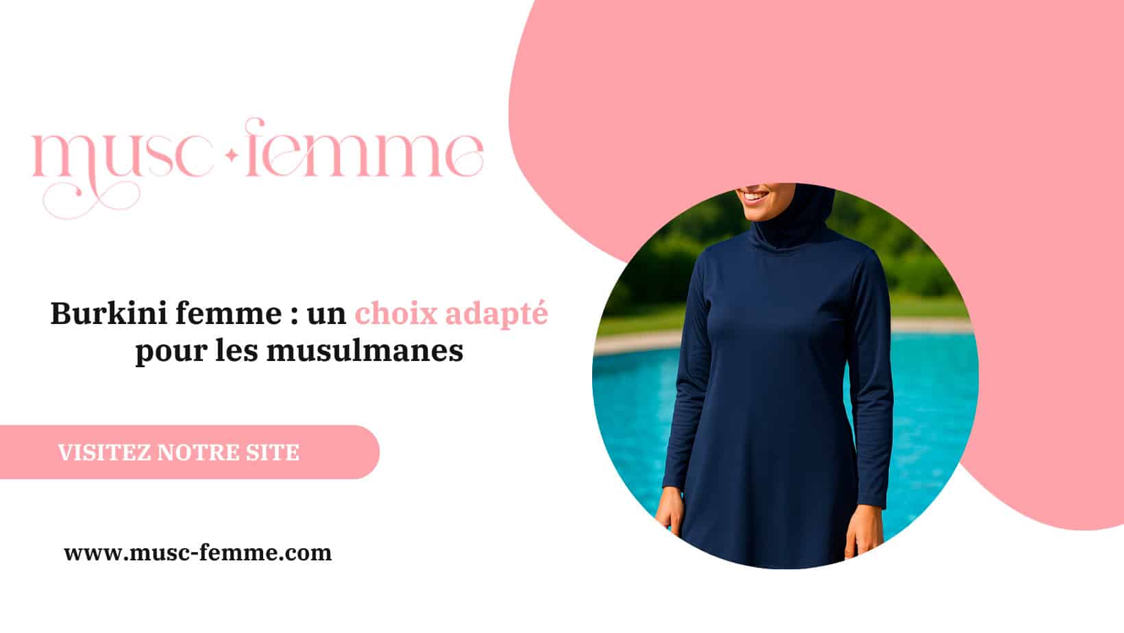Burkini femme : Un Maillot de Bain Moderne et Modeste